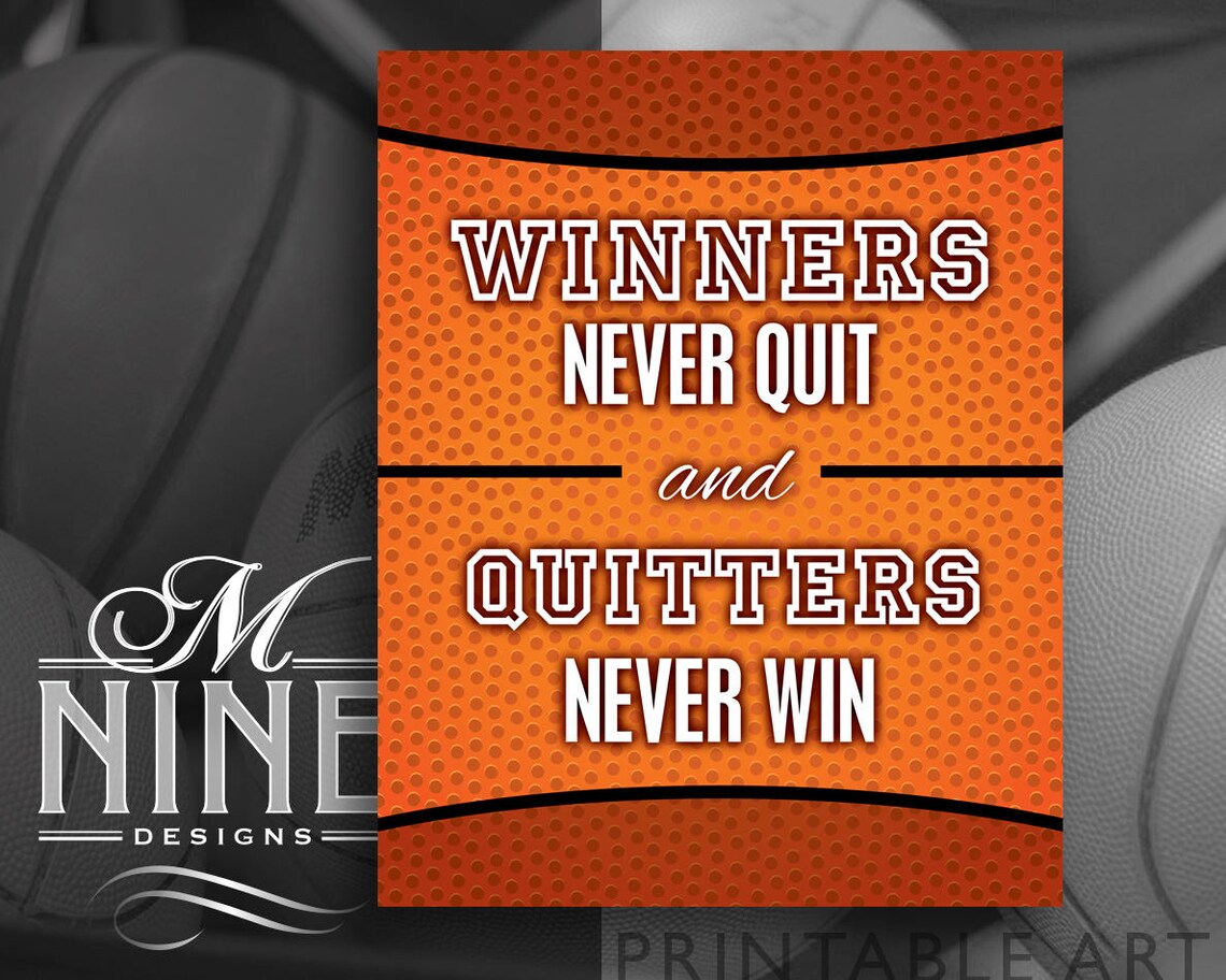 Sports Quotes Printables Winners Never Quit Printable Art - Etsy