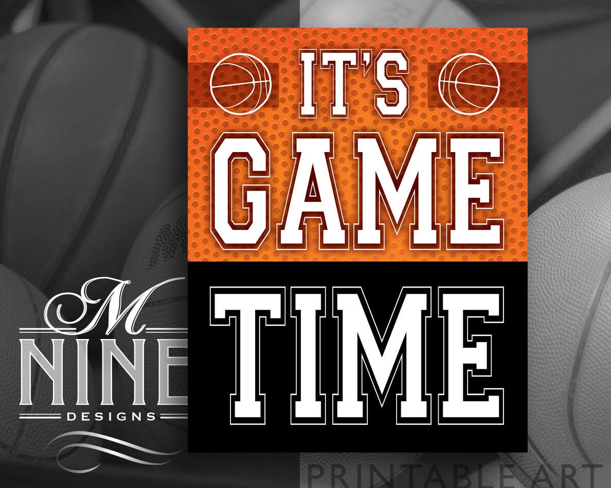 Basketball Party Sign Printables It's Game Time Sign | Etsy