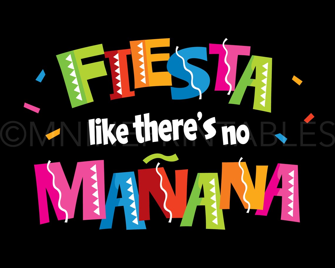 Cinco De Mayo Party Sign Printables Fiesta Like Theres No | Etsy