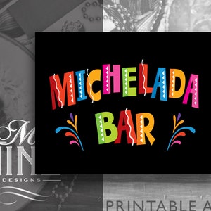 Fiesta Wedding Party Decorations, Michelada Bar Sign Printable, Food ...
