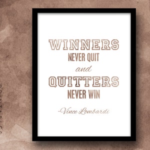 Vintage Printable Frame Art "winners Never Quit" Lombardi Quote ...