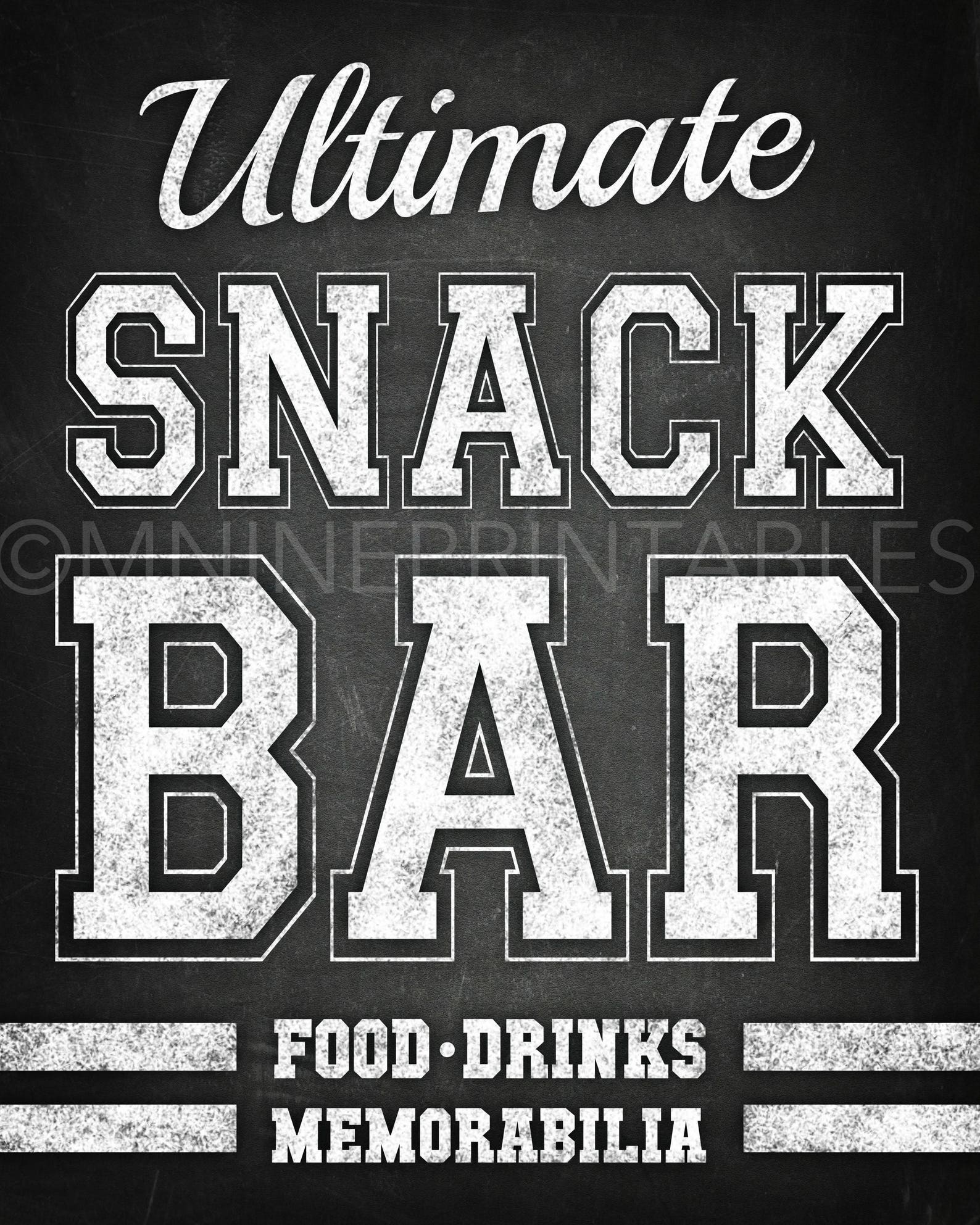 Chalk Party Sign Printables Ultimate Snack Bar Sign - Etsy