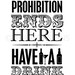 Prohibition Quote Bar Printable Art prohibition Ends Here Have A Drink ...