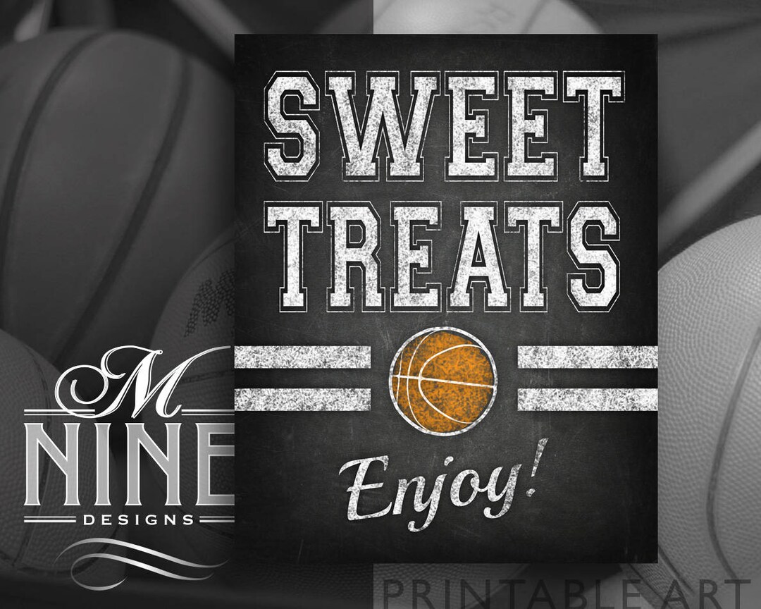 Basketball Party Sign Printables | Sweet Treats Enjoy | Digital ...