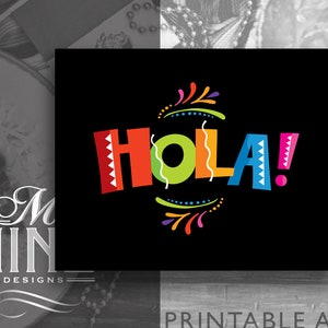 Fiesta Party HOLA Sign Printables | Fiesta Welcome Sign Downloads ...
