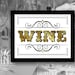 Wine Party Printable "wine" Sign, Gold Vintage Party Signs, Printable ...