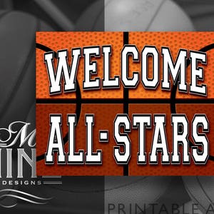 Basketball Party Sign Printables | Welcome All-stars | Digital ...