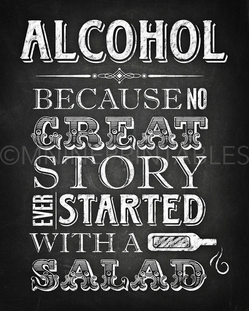 Chalkboard Printable Art, Alcohol Salad Quote, Printable Sign Download ...