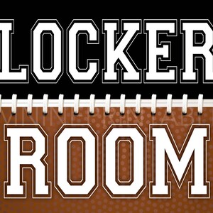 Football Party Sign Printables | LOCKER ROOM Sign | Digital Downloads ...