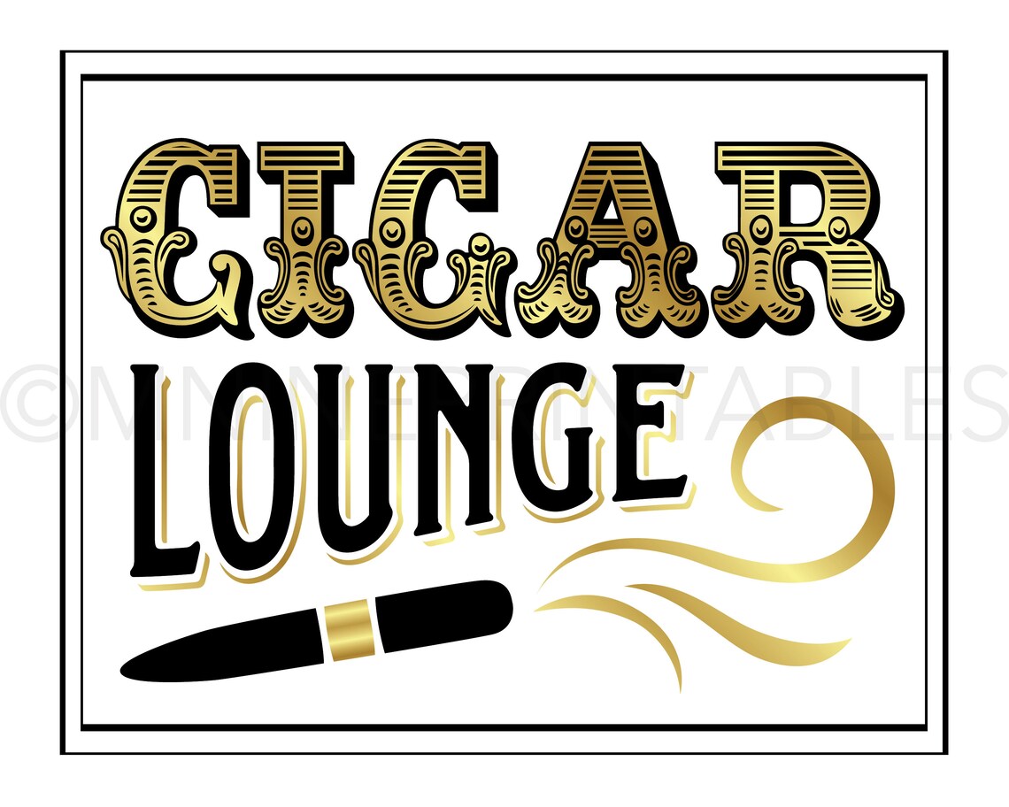 Gold CIGAR LOUNGE Sign Printables Cigar Party Downloads - Etsy