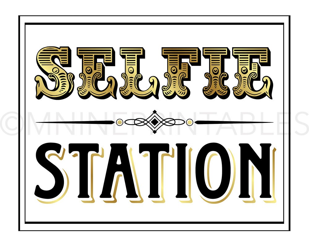 Gold Party Printable selfie Station Party Sign | Etsy