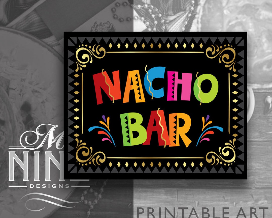 Fiesta Party Sign Printable, Nacho Bar Sign Download, Cinco De Mayo ...