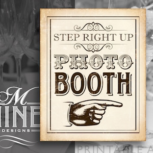 Rustic Printable Art / Step Right up PHOTO BOOTH / Party Bar Sign ...