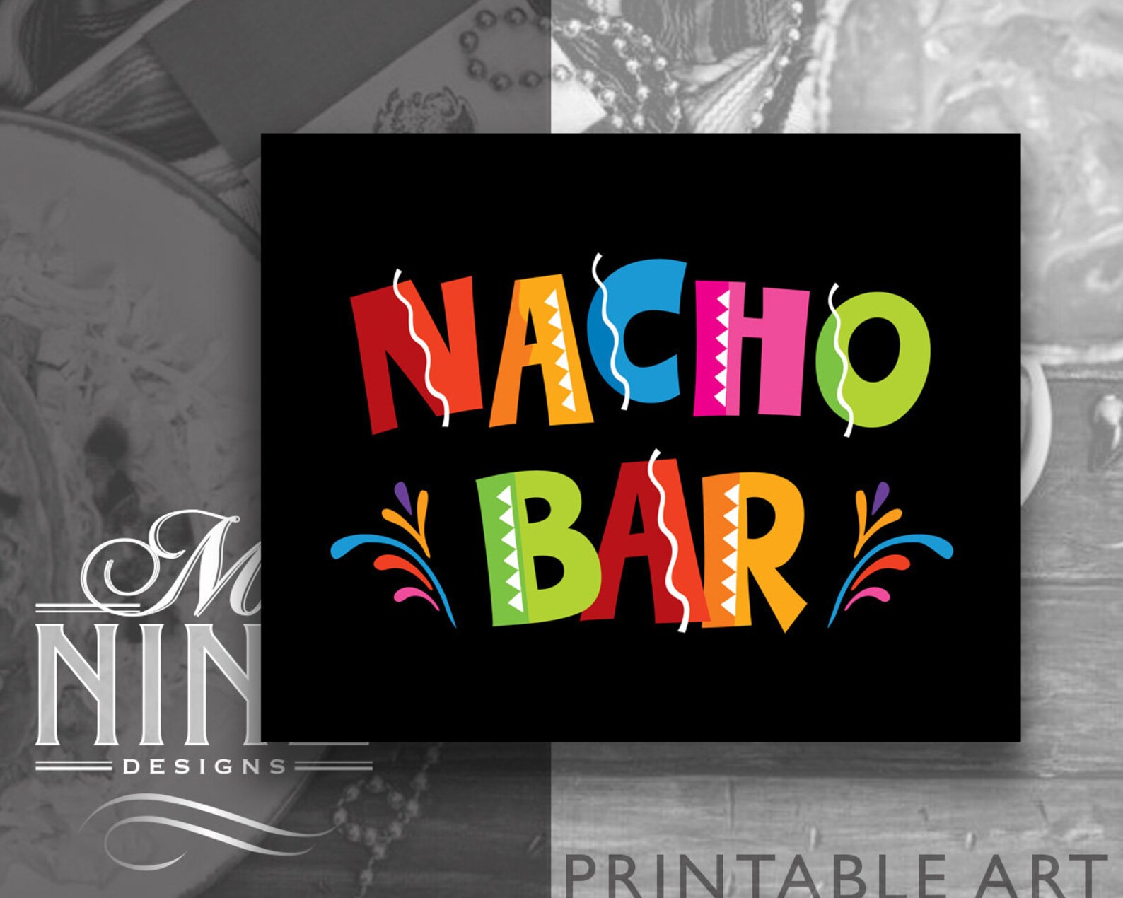 Fiesta Party Sign Printables NACHO BAR Sign Downloads Cinco De Mayo ...