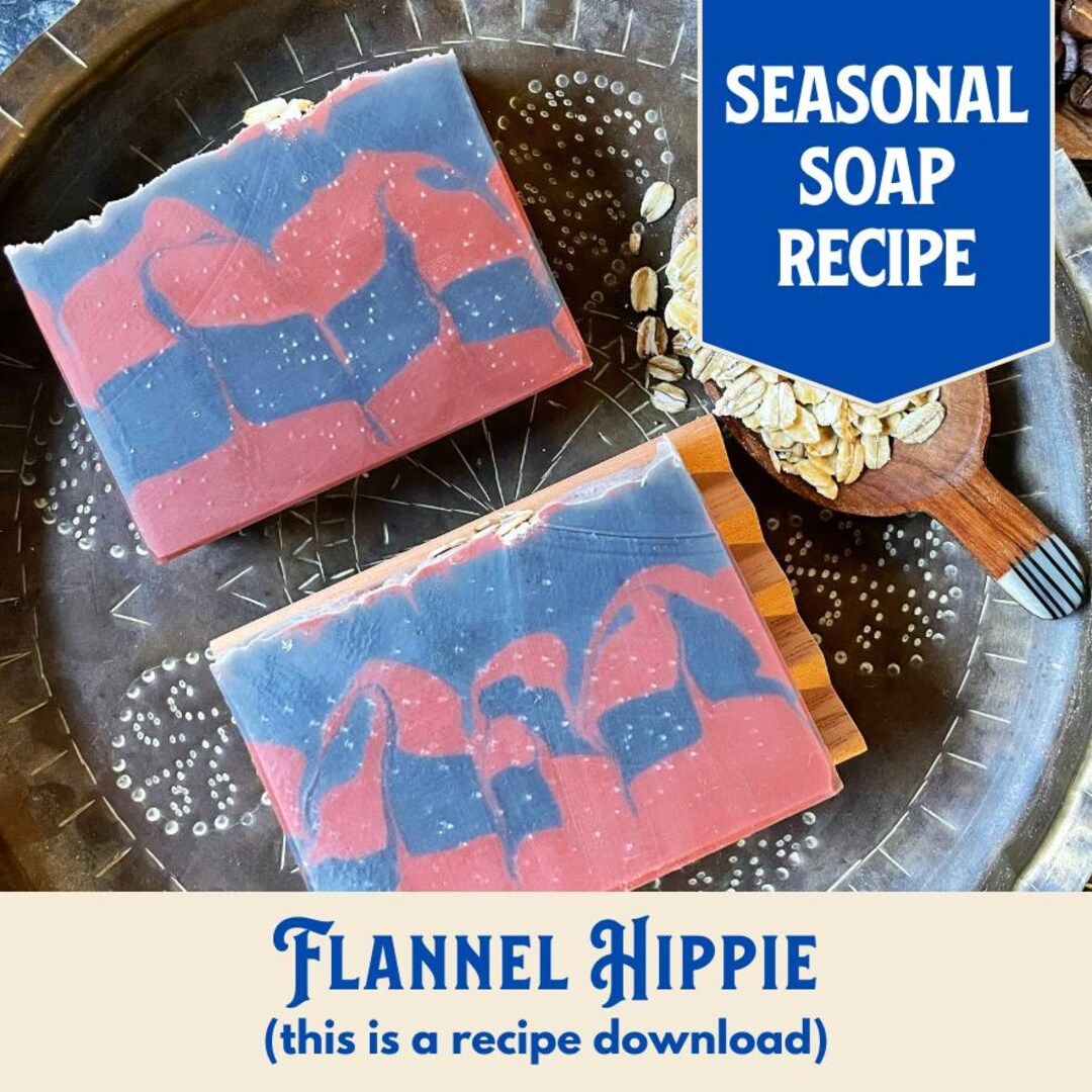 Flannel Hippie Soap Recipe, Patchouli Lavender Clove, (PDF Download) - Etsy