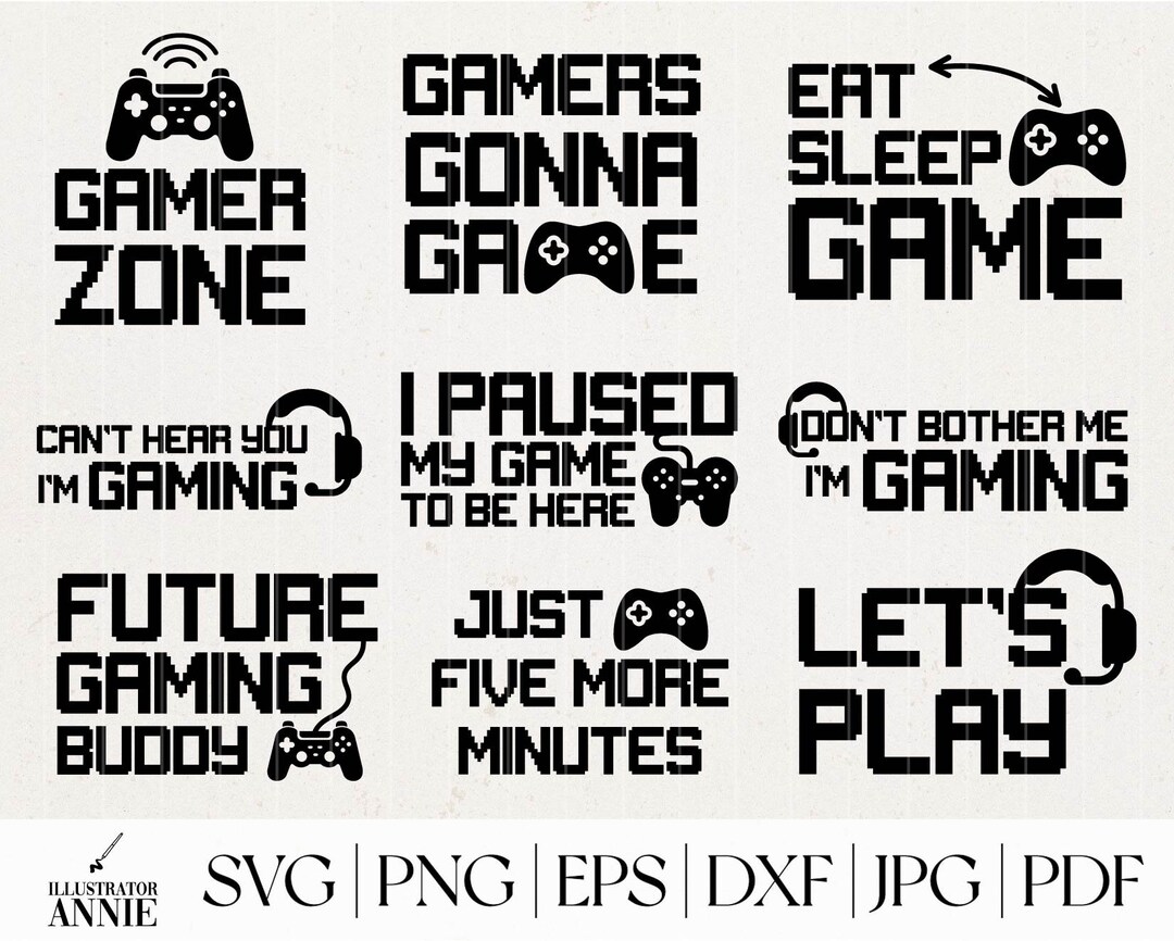 Gaming SVG Bundle - Commercial Use - Gaming Sayings - Gamer SVG Quote ...