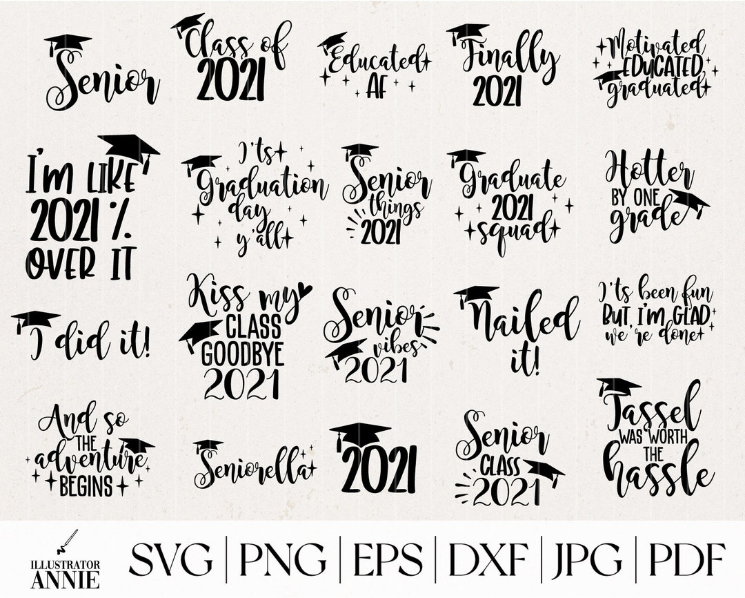 Graduation SVG Quote Bundle - Graduation 2021 SVG - Senior 2021 Svg ...