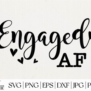 Engagement SVG Bundle - Commercial Use - Engaged AF SVG Bundle ...