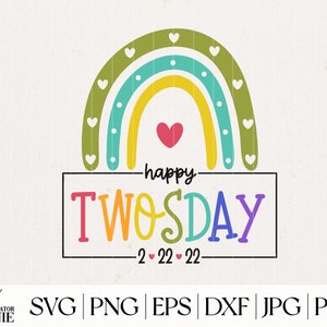 Happy Twosday SVG Bundle - Commercial Use - Twosday SVG Quote - Twosday ...