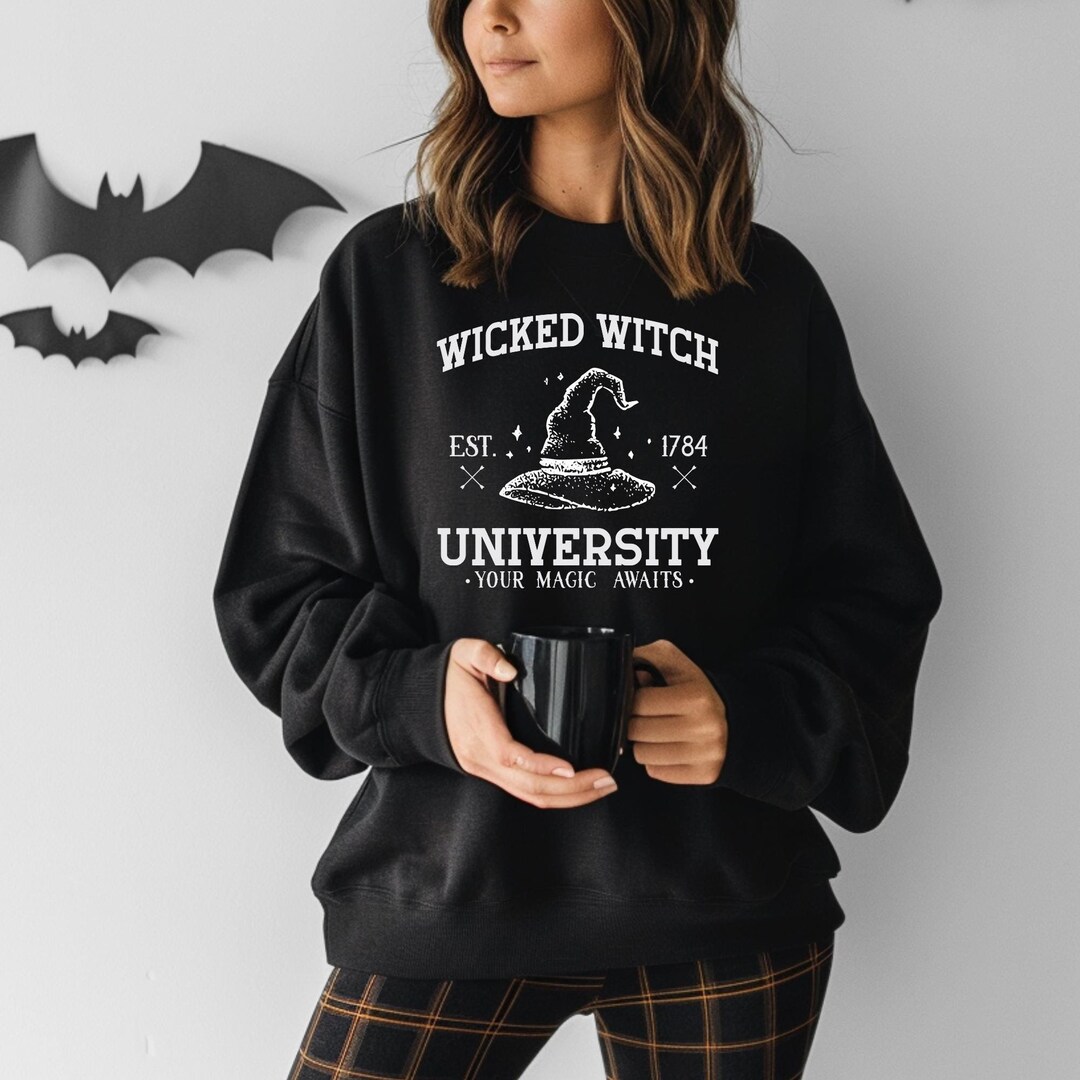Wicked Witch University Halloween Sweatshirt -quirky Halloween Humor ...