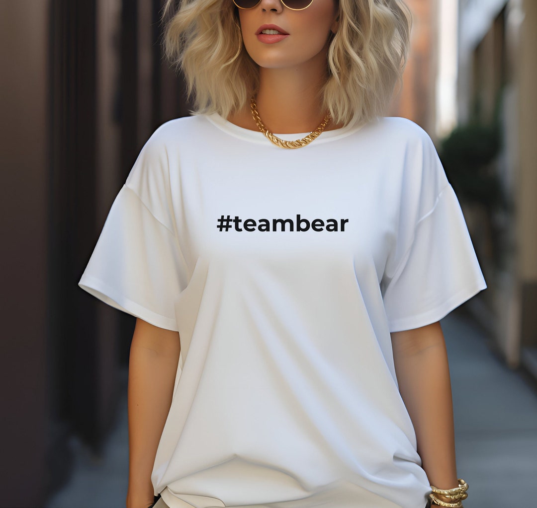 Team Bear Shirt, Bear or Man Debate, Tok Debate Shirt, Women's Rights ...
