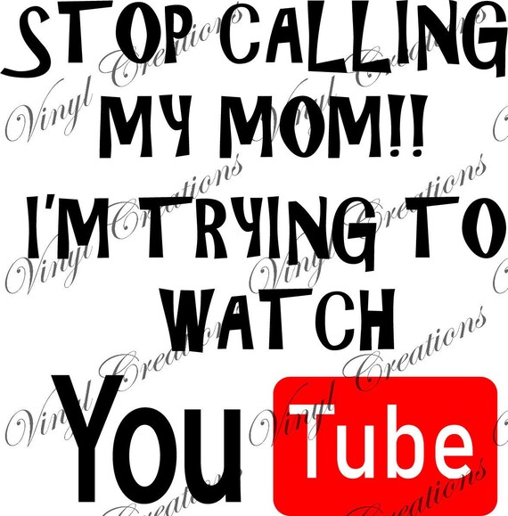 Stop Calling My Mom Svg And Png Digital File Etsy