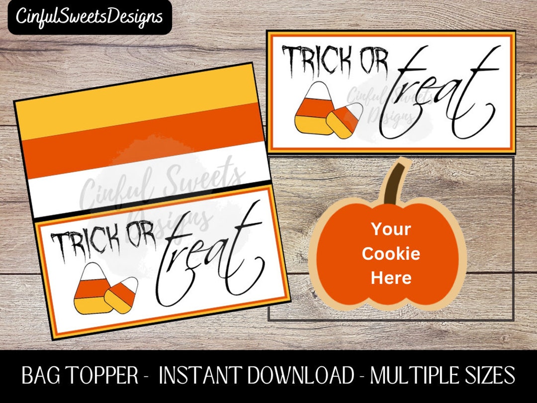 Trick or Treat Candy Corn Cookie Bag Topper / Halloween / Printable ...
