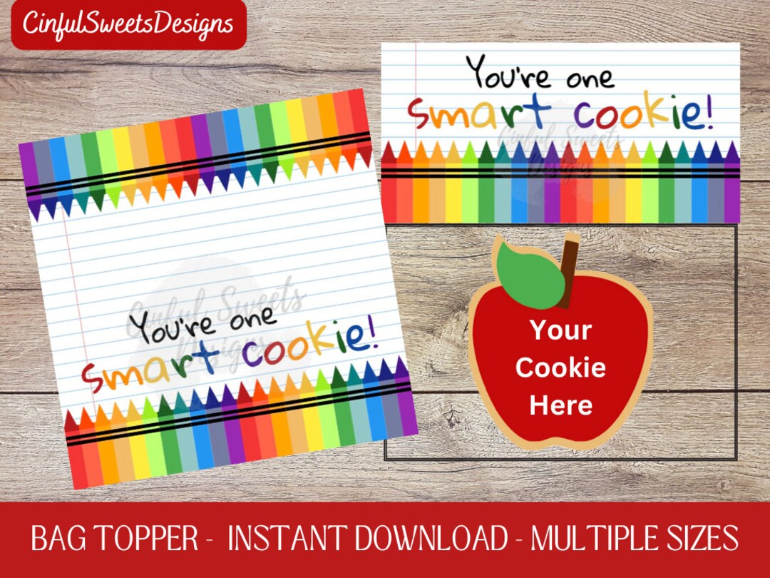 One Smart Cookie / Back to School Cookie Bag Topper / Teacher ...
