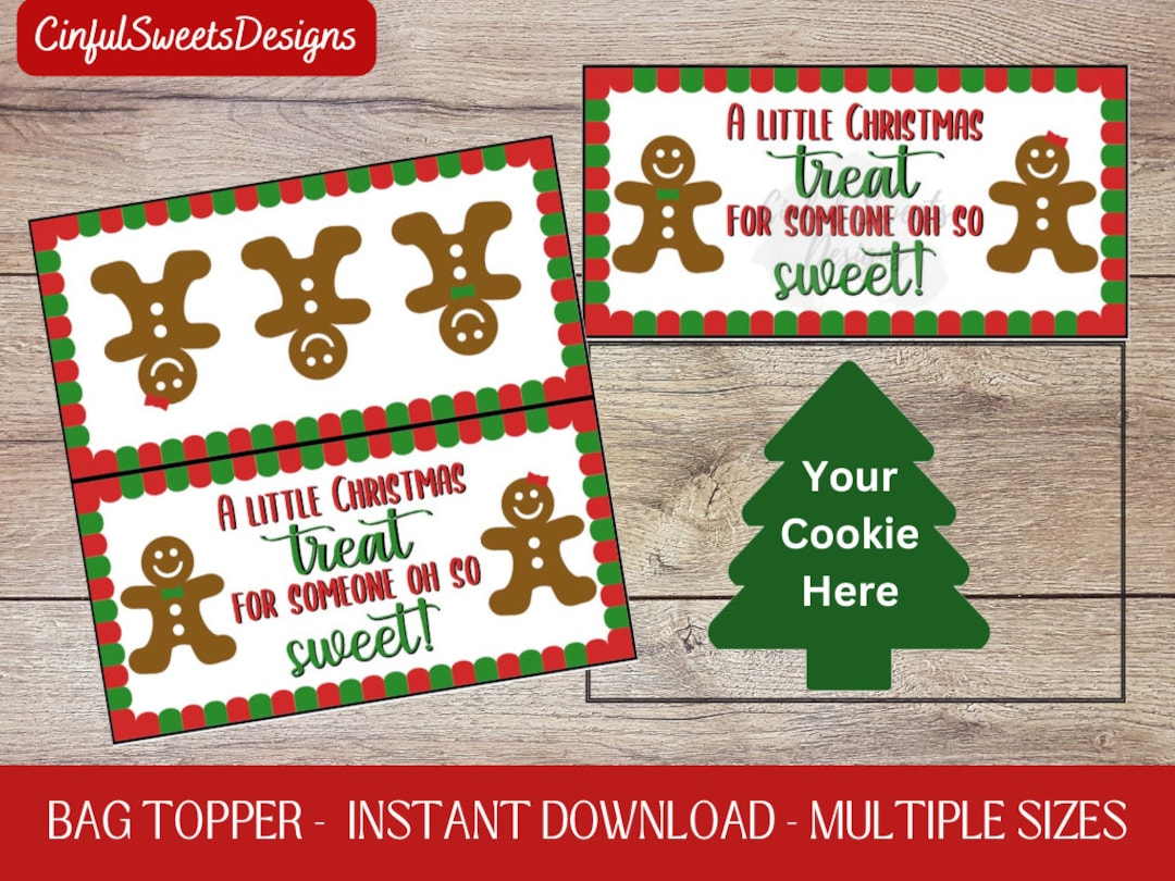 A Little Christmas Treat for Someone Oh so Sweet Cookie Bag Topper ...