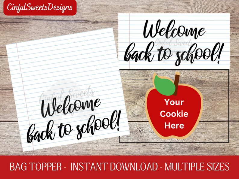 Welcome Back to School Cookie Bag Topper / Teacher Appreciation ...