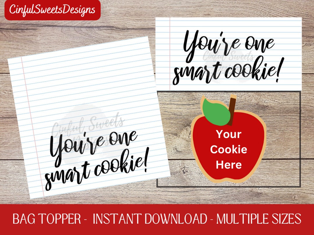One Smart Cookie Back to School Cookie Bag Topper / Teacher ...