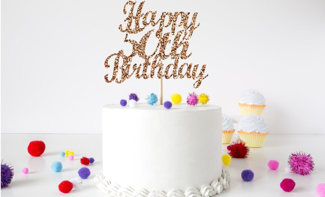 Happy 50th Birthday Cake Topper 50 Years Loved Happy 50th Birthday