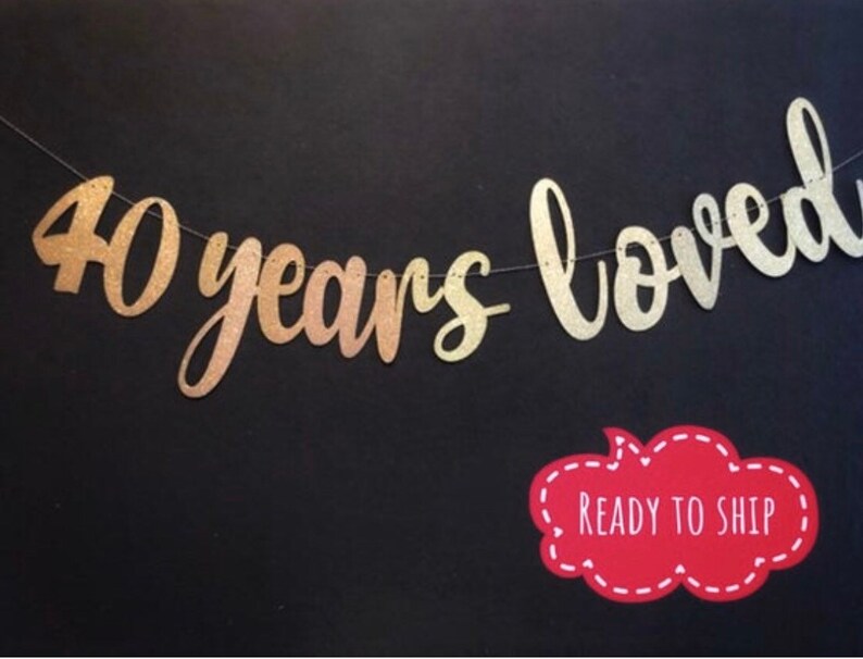 40 Years Blessed, 40th Birthday Banners, Glitter Banners, 40th Birthday ...