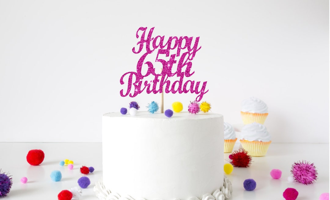 65th Cake Topper, Happy 65th Birthday Cake Topper, Gold Cake Topper ...