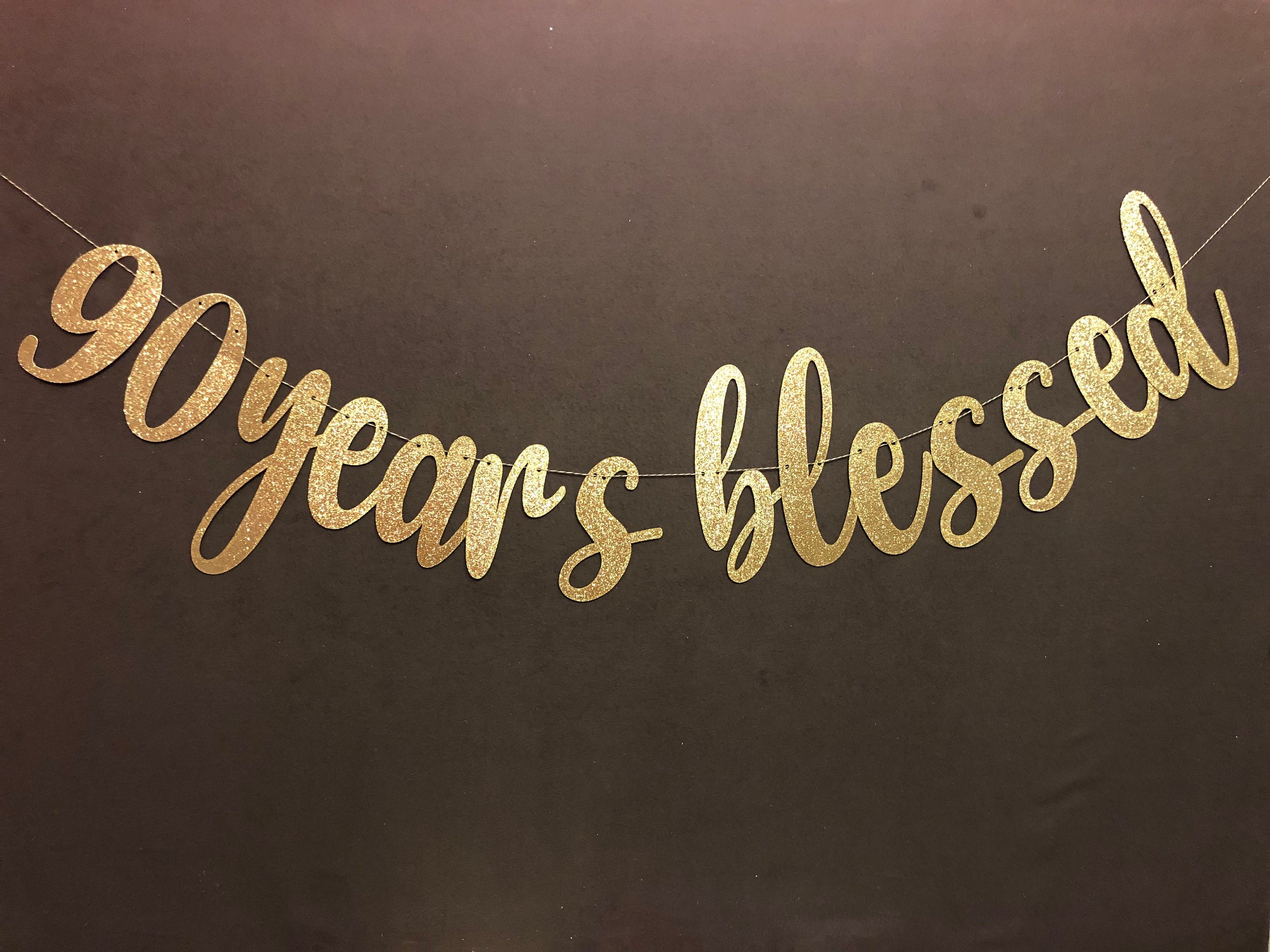 90 Years Blessed Banner 90th Birthday Banner Happy Birthday - Etsy