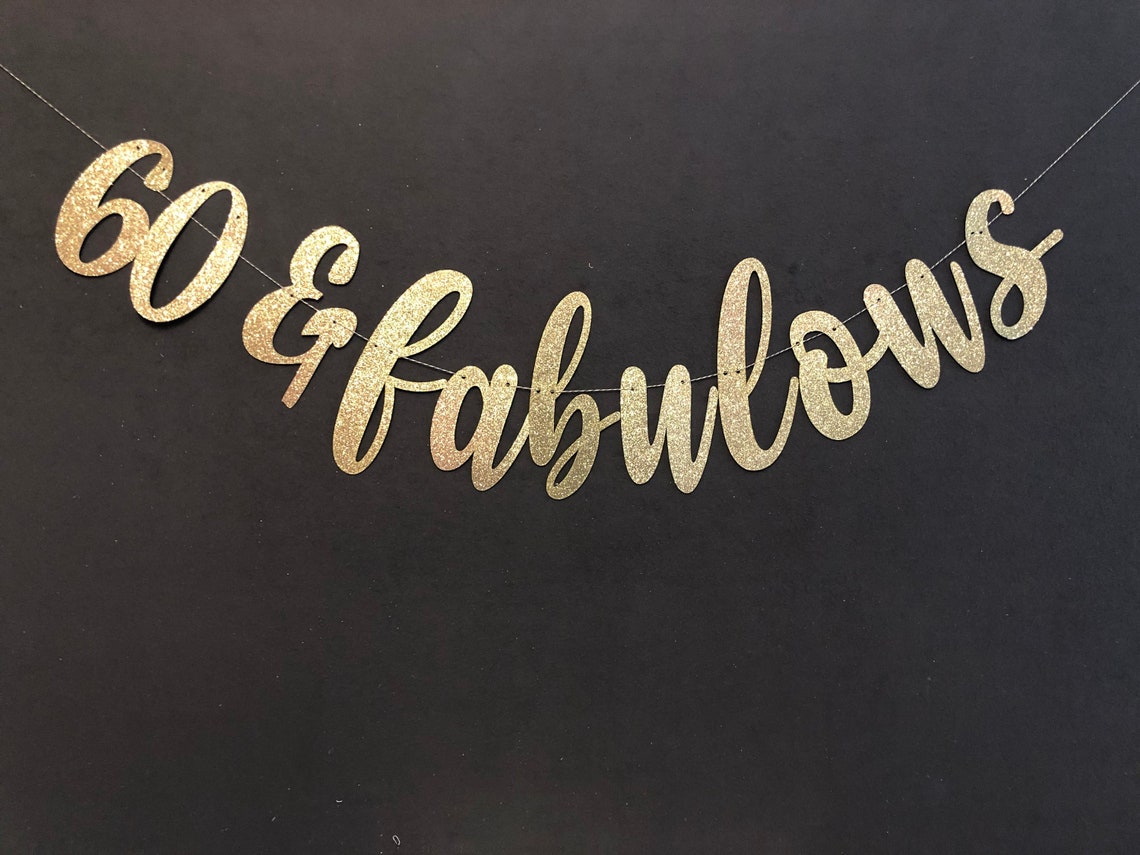 60& Fabulous Banner 60th Birthday Happy 60th Birthday 60th | Etsy