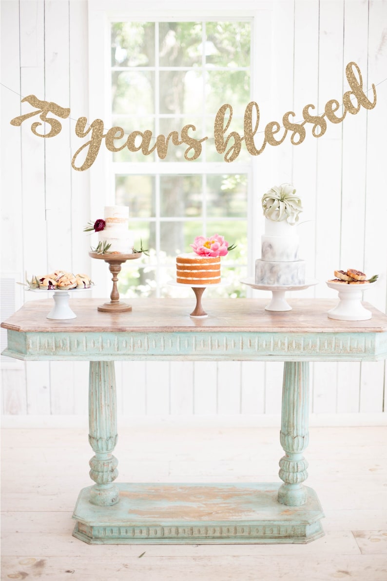 75 Years Blessed Banner, 75th Birthday Party, 75th Anniversary, 75th ...
