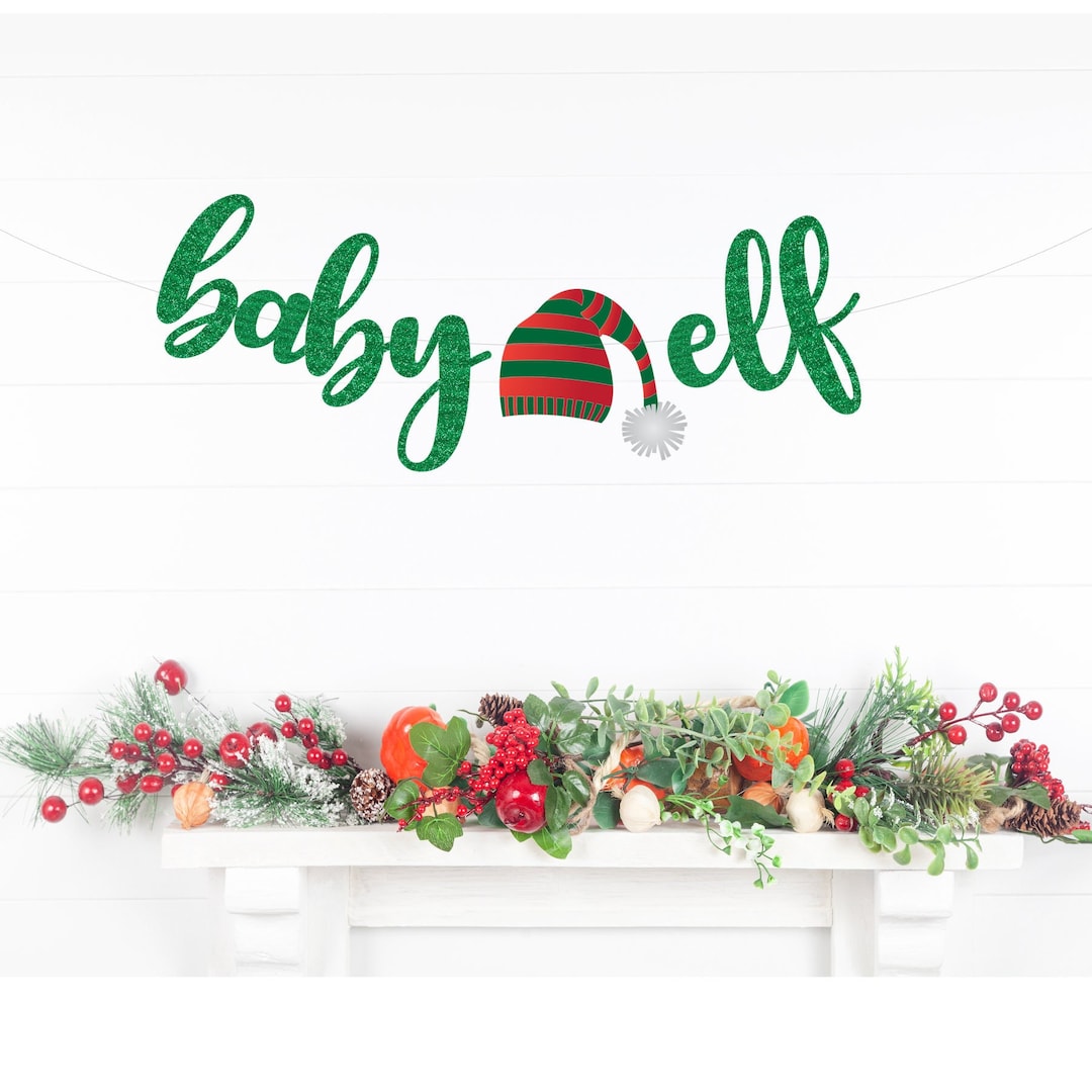 Baby Elf Banner, Christmas Baby Shower, Christmas Elf Banner, Christmas ...