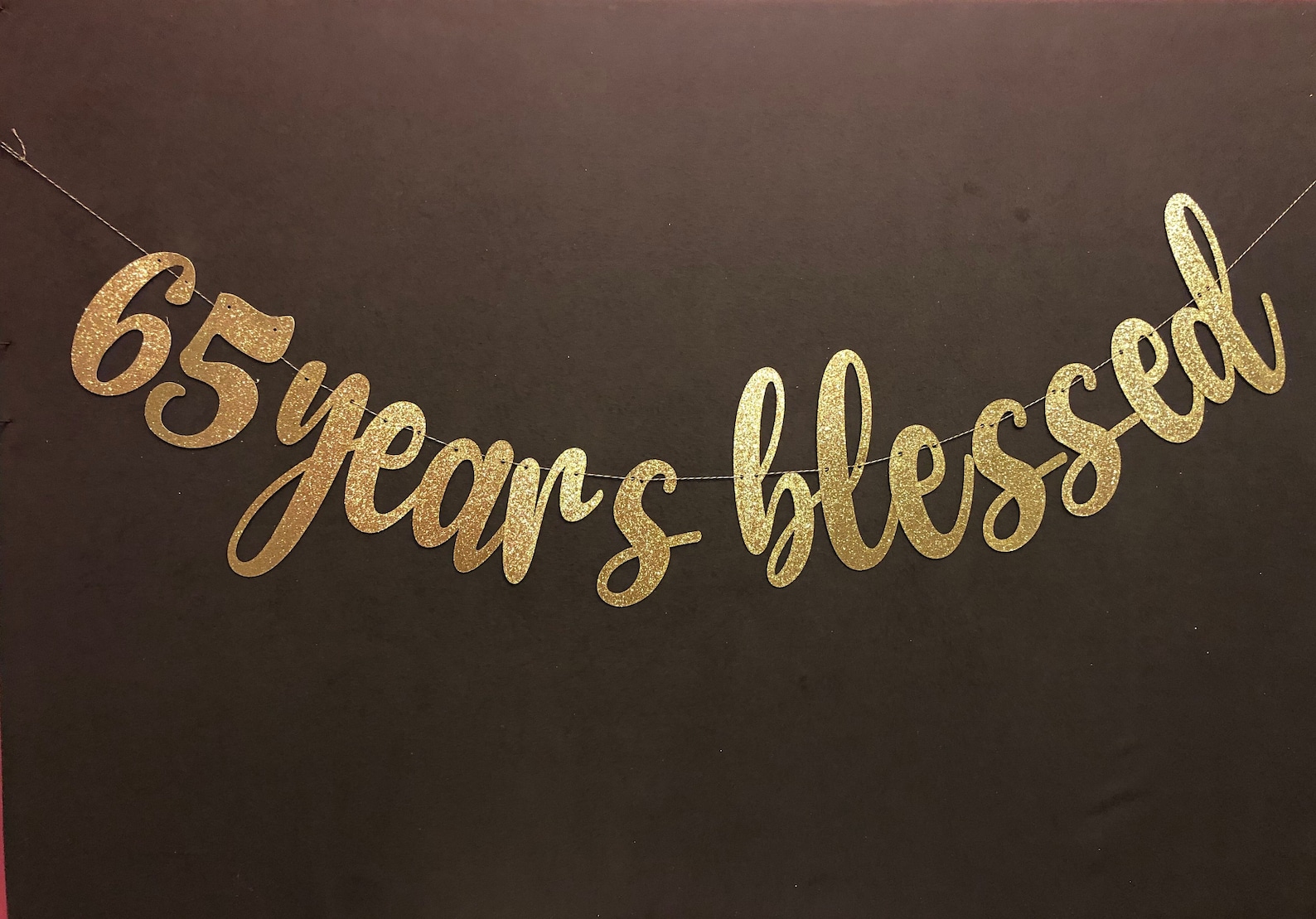 65 Years Blessed Banner, 65th Birthday Banner, Birthday Banner, Glitter ...