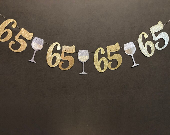 Cheers to 65 Years, 65 Years Blessed Banner, 65th Birthday Banner, 65th ...