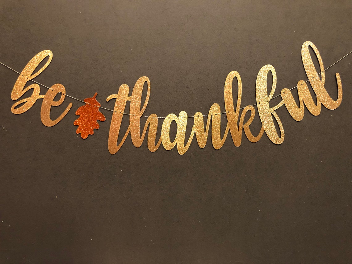 Be Thankful Banners/ Thanksgiving Banners/fall - Etsy
