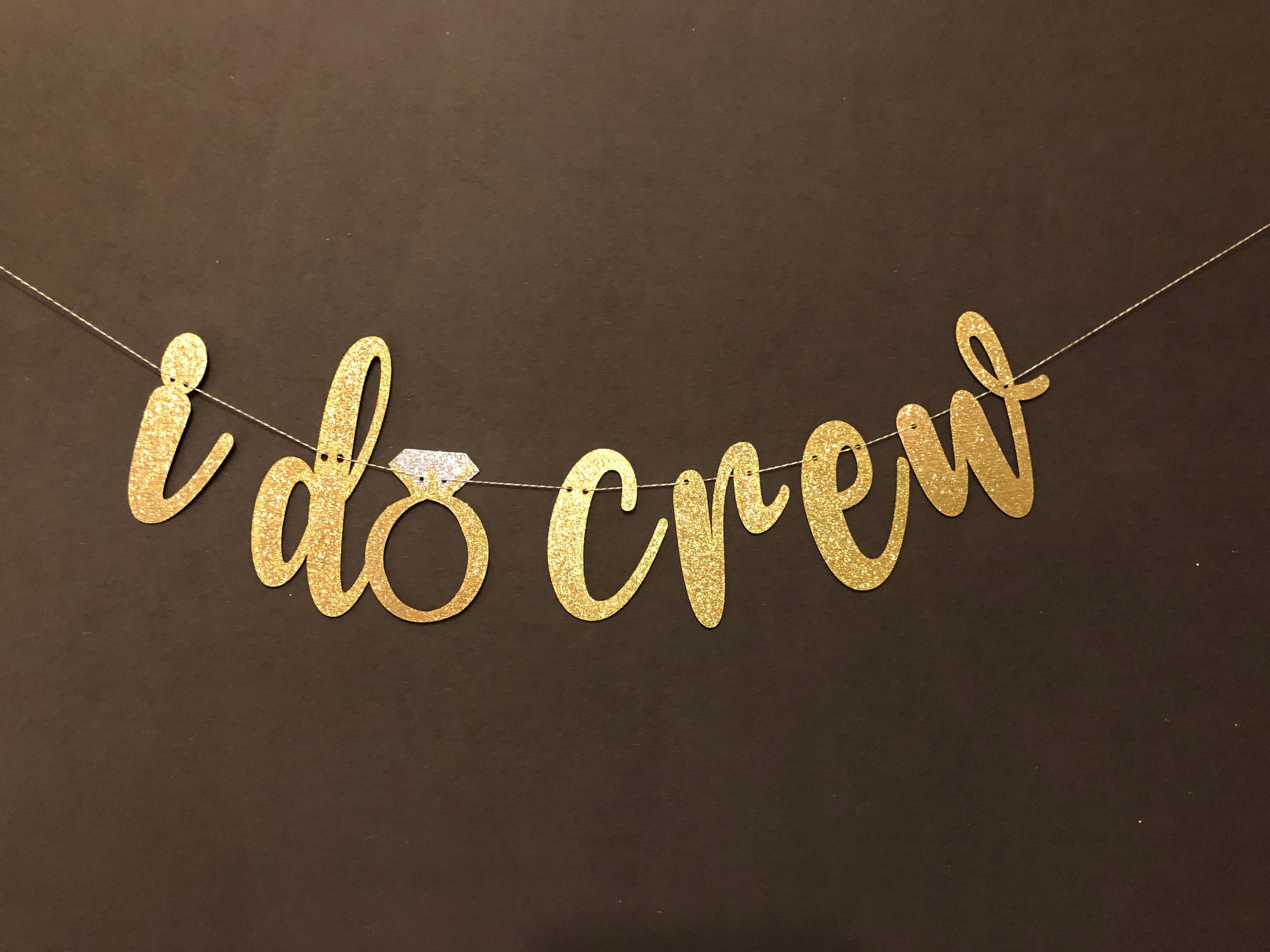 I Do Crew Banner Bachelorette Party Banner Bachelorette - Etsy