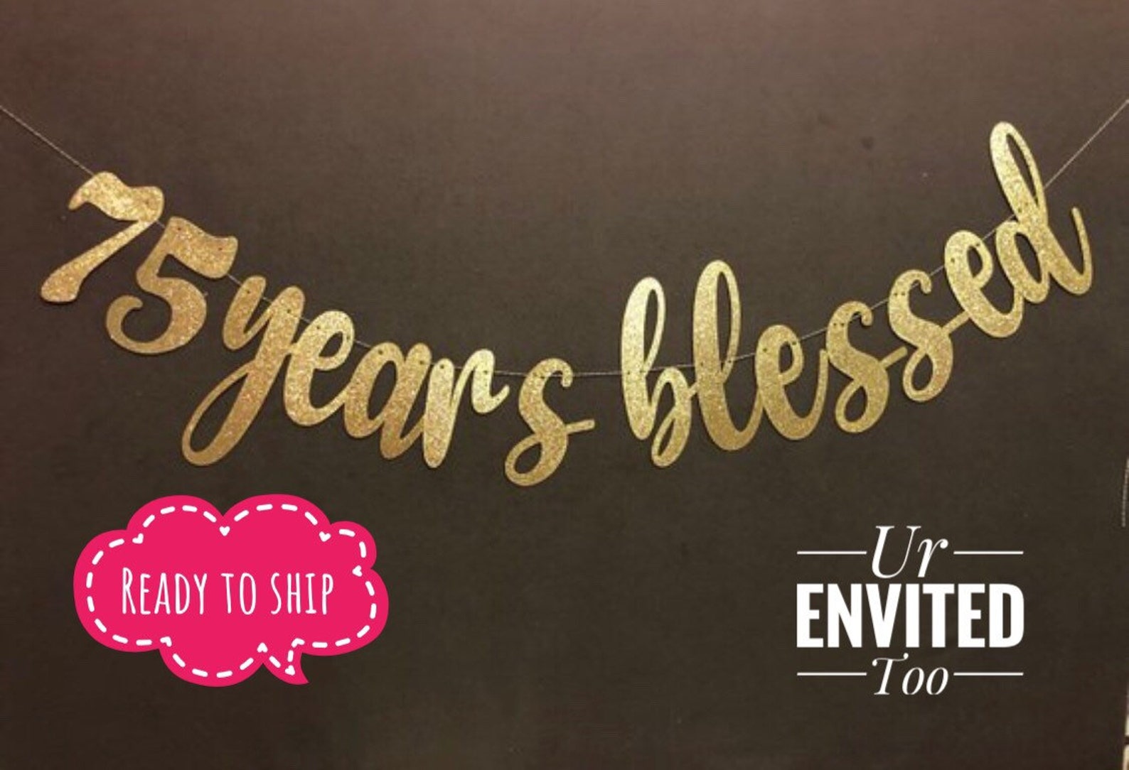 75 Years Blessed Banner 75th Birthday Party 75th | Etsy