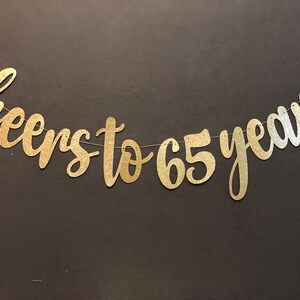 Cheers to 65 Years Banner, 65th Birthday Anniversary Party Decor - Etsy