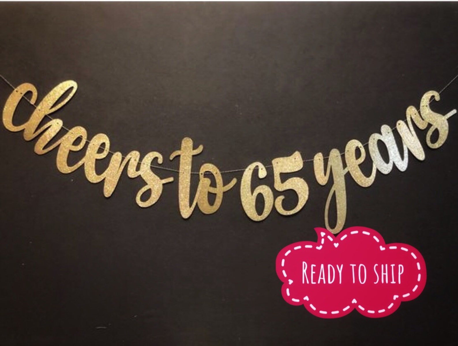 Cheers to 65 Years Banner, 65th Birthday Anniversary Party Decor - Etsy