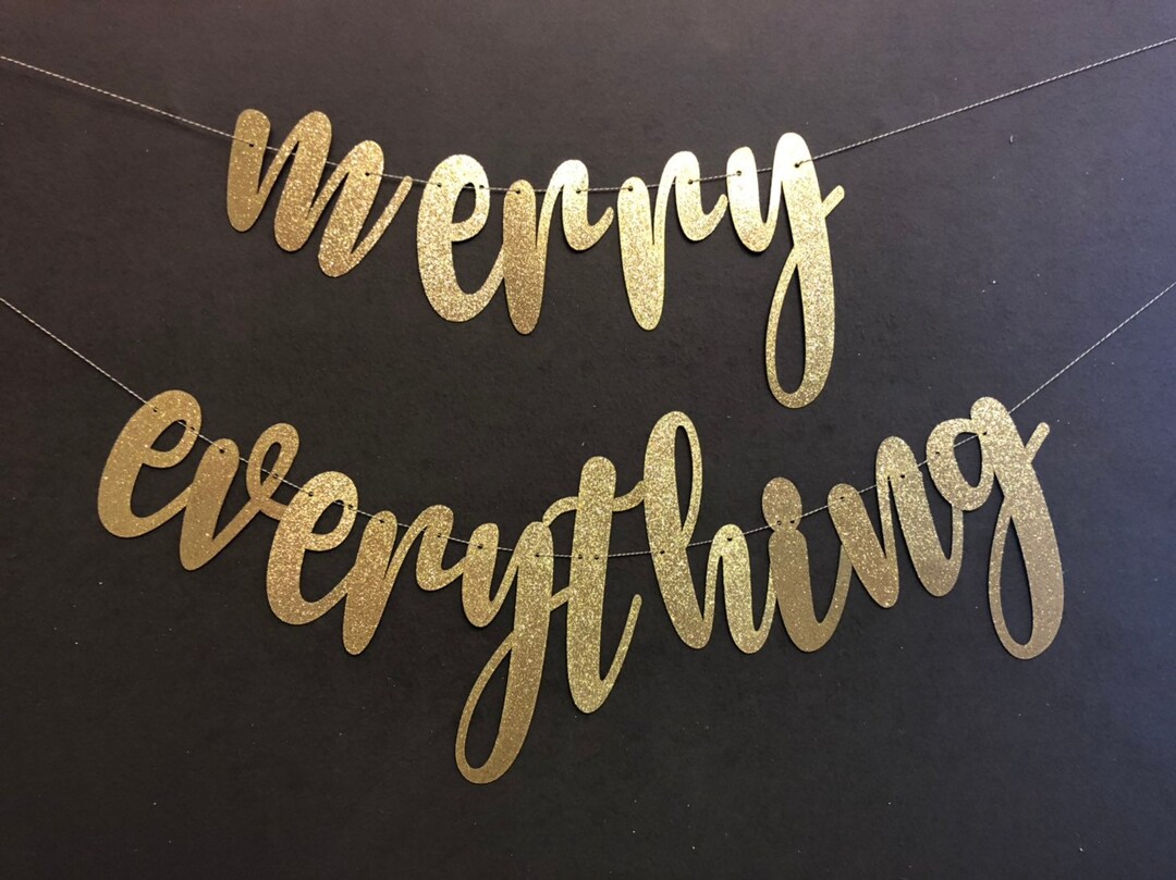 Merry Everything Banner, Christmas Banner, Christmas Garland , Holiday ...