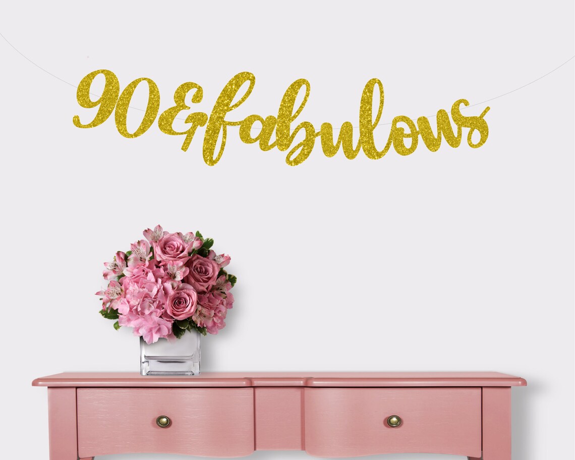 90 & Fabulous Banner, 90th Birthday Banner, Happy Birthday Banner, Gold ...