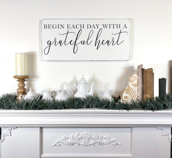Begin each day with a grateful heart sign farmhouse wall | Etsy