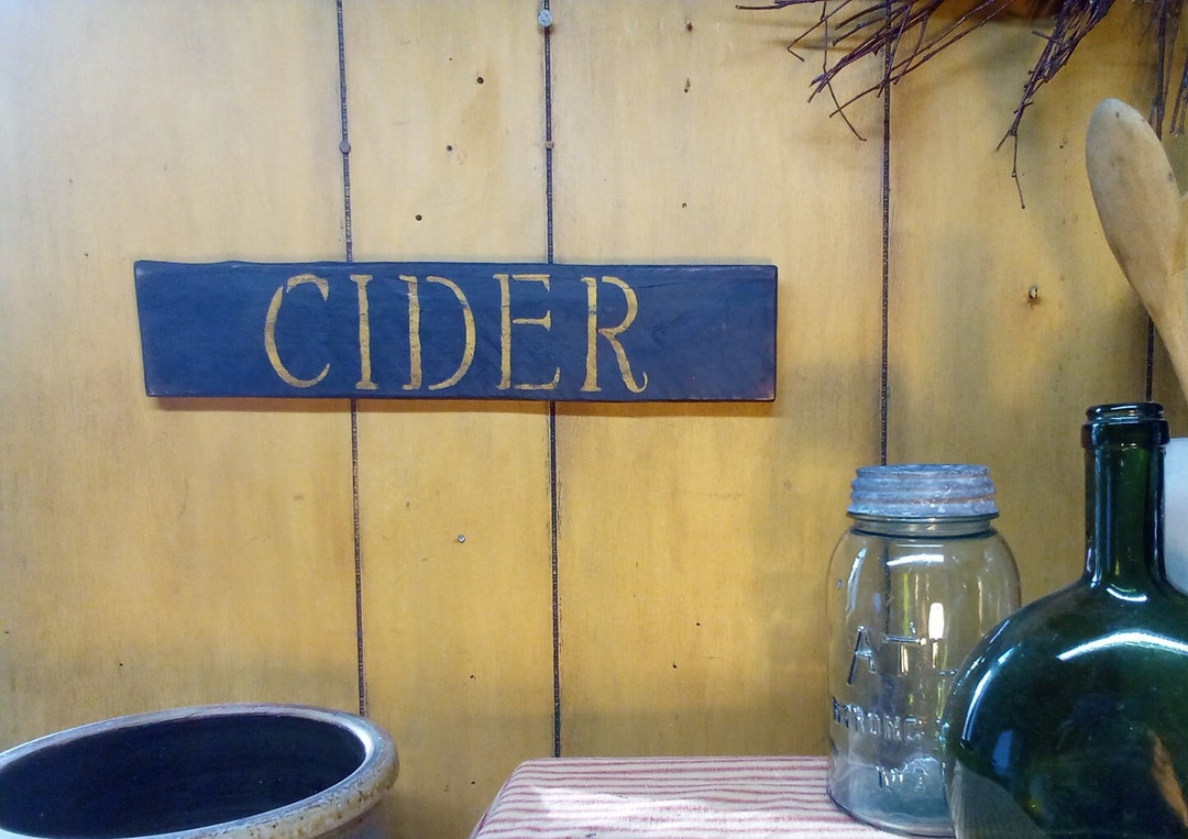 Cider Sign / Primitive Wood CIDER Sign /country Farmhouse Primitive ...
