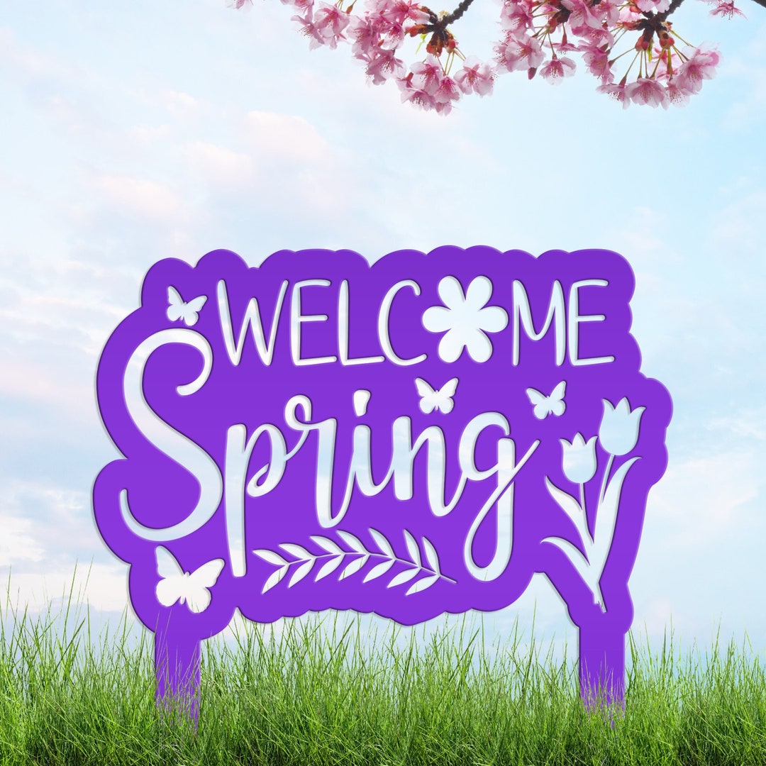 Welcome Spring Metal Yard Stake - Spring Decor - Etsy